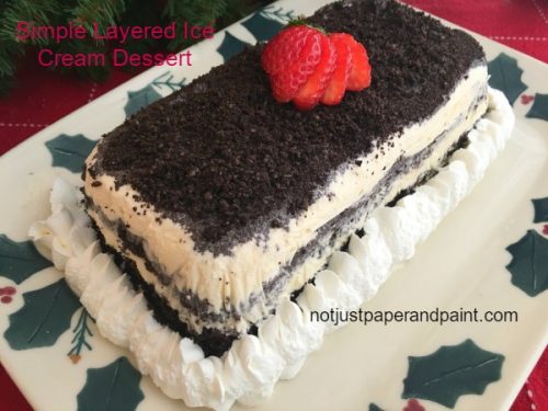 Simple Layered Ice Cream Dessert