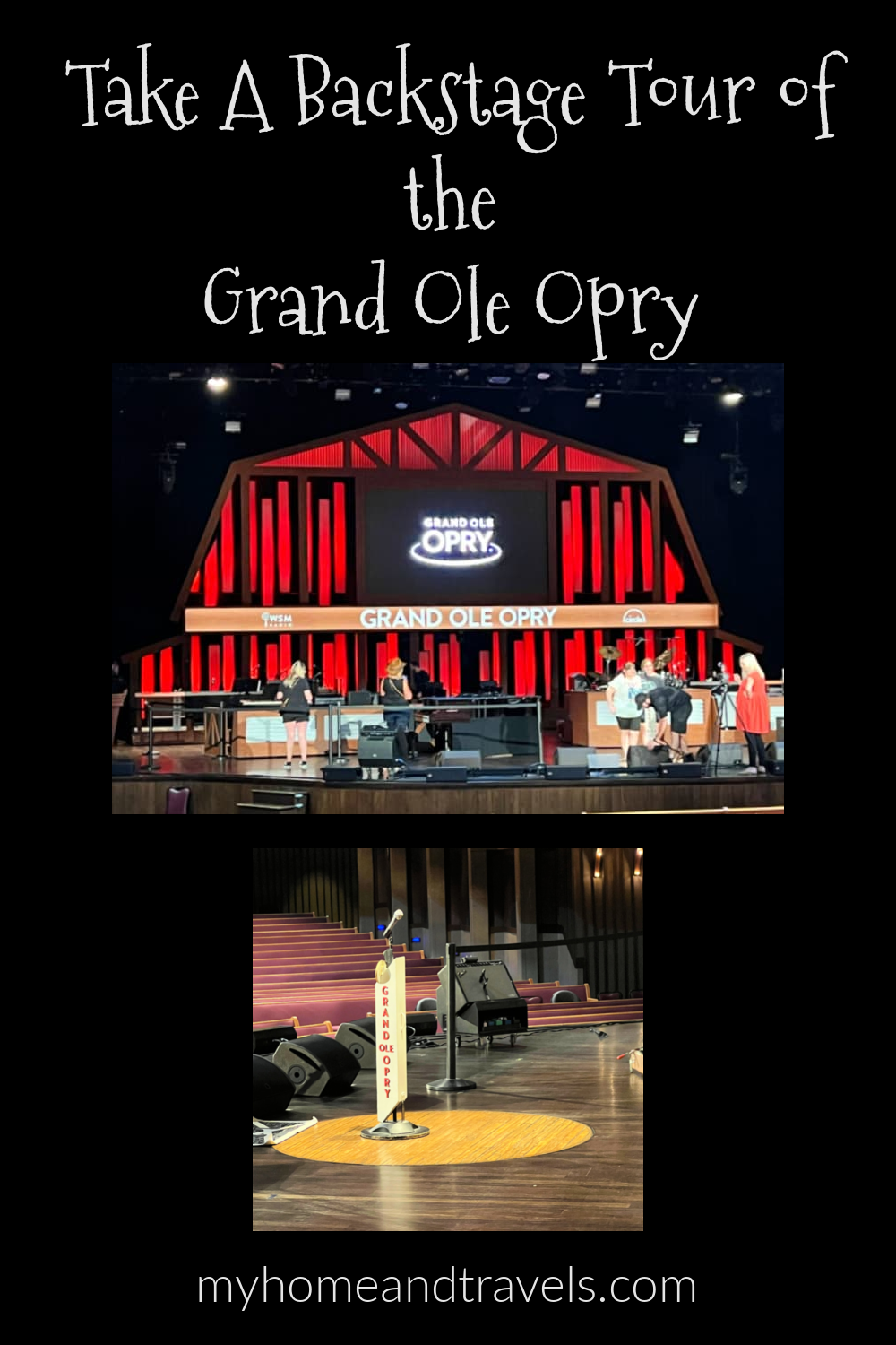 Touring the Grand Ole Opry - My Home and Travels